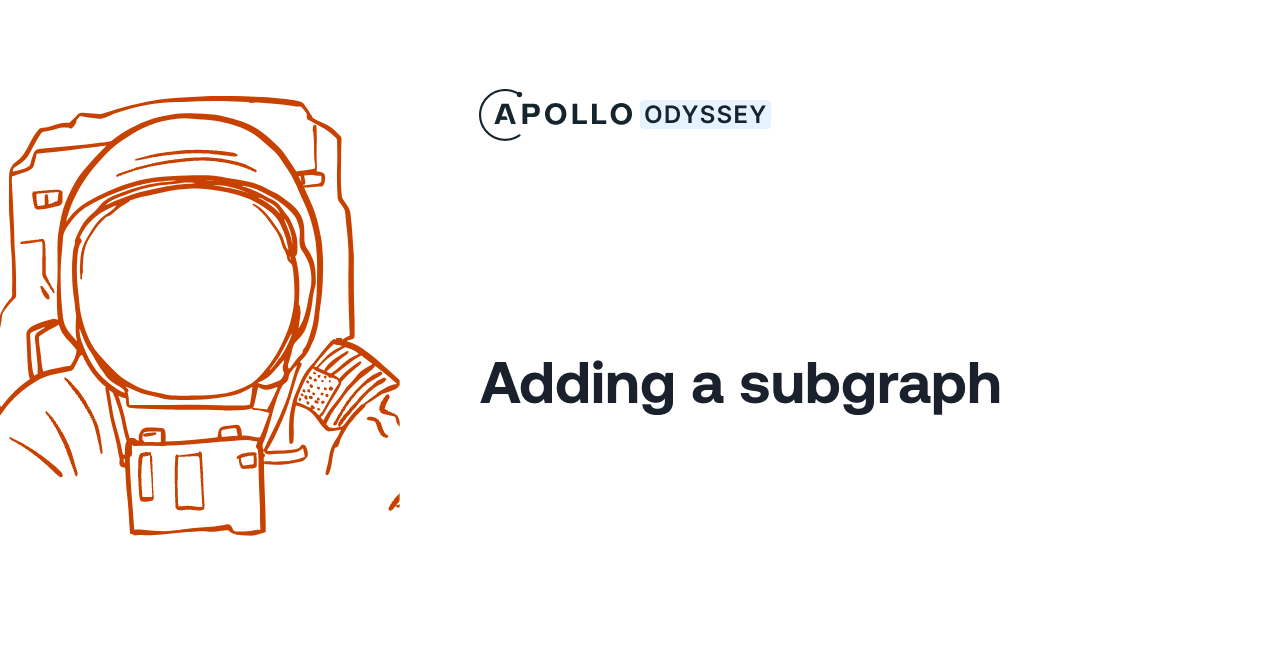 Adding a subgraph - GraphQL Tutorials